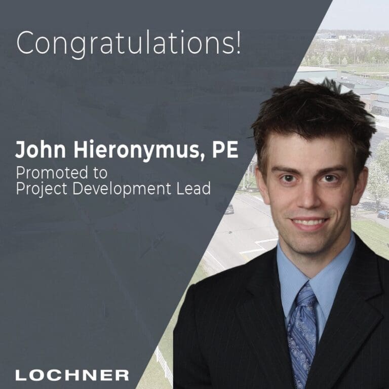 John Hieronymus promoted to Project Development Lead - Lochner