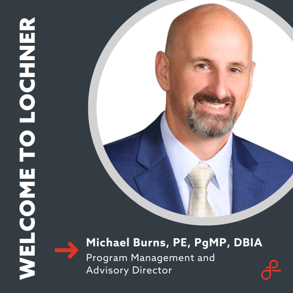 Michael Burns Joins Triunity, A Lochner Company, As Program Management ...