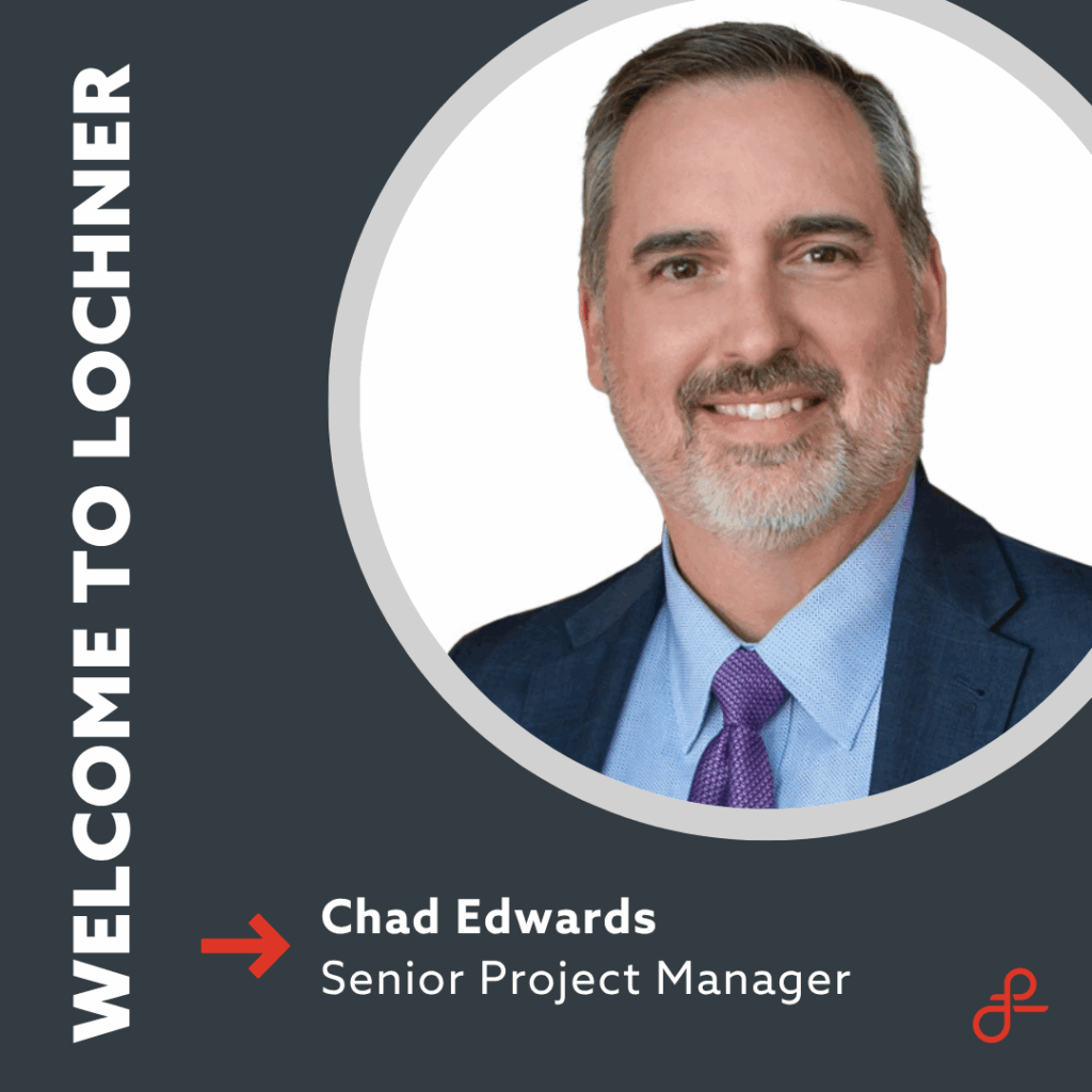 Lochner Welcomes Chad Edwards to National Transit Practice - Lochner